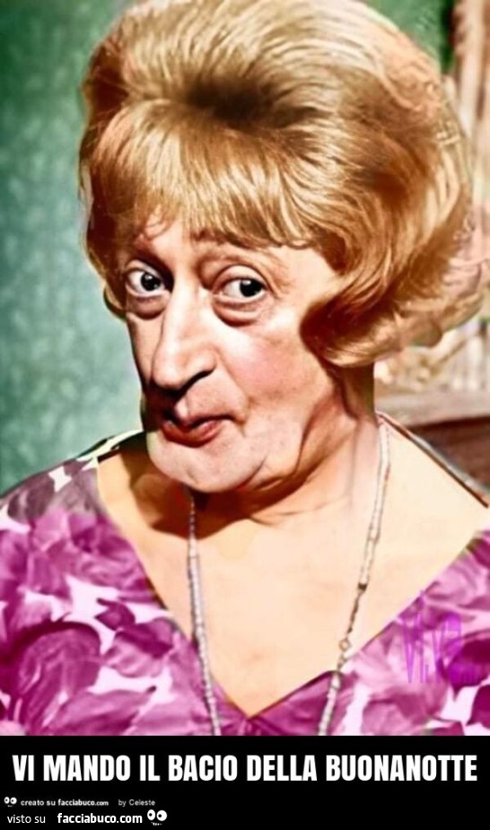 Vi mando il bacio della buonanotte - Facciabuco.com