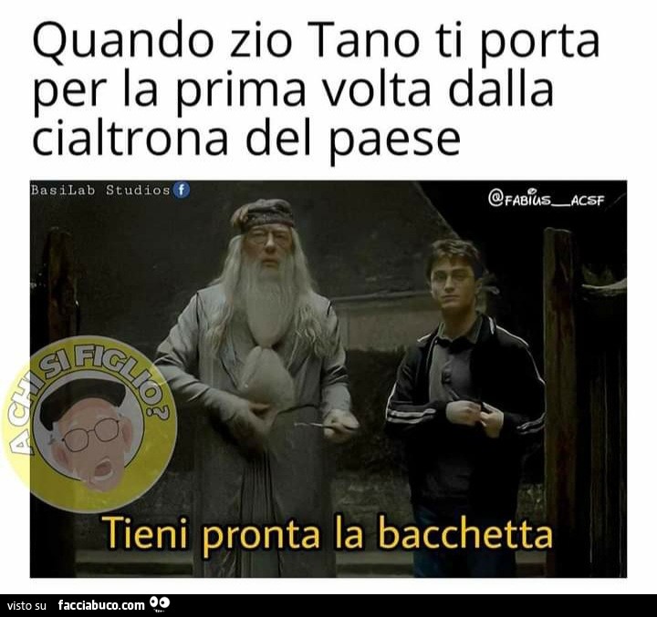 Quando zio Tano ti porta per la prima volta - Facciabuco.com