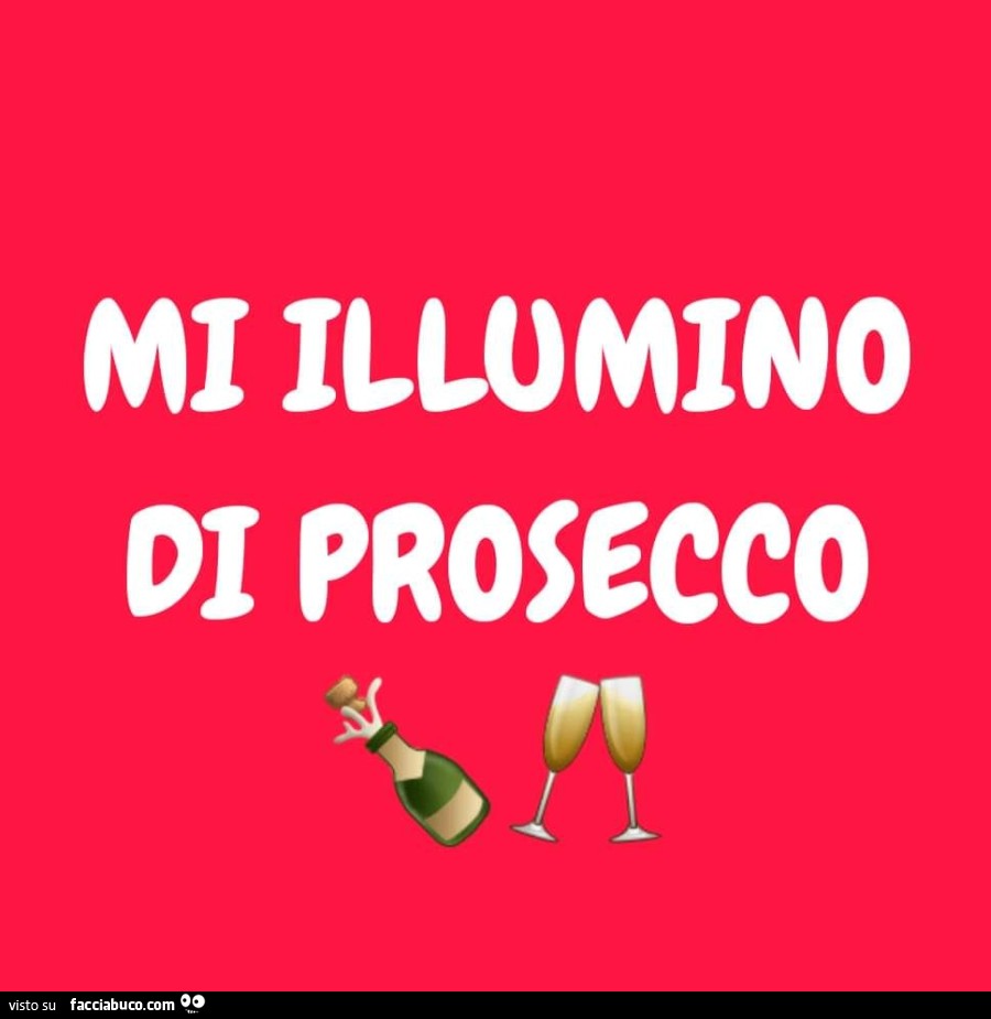 Tutti i meme sul Prosecco - Facciabuco.com
