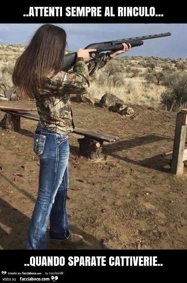 Tutti i meme su fucile da caccia - Facciabuco.com